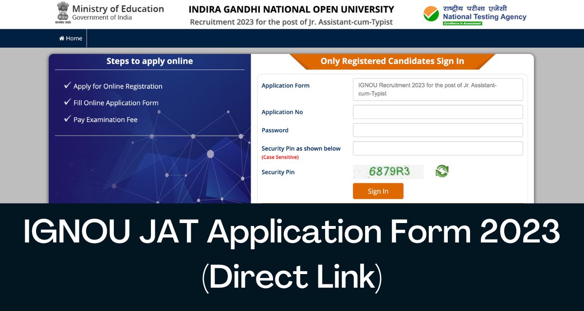 IGNOU JAT Application Form 2023 - Direct Link Notification, Apply ...