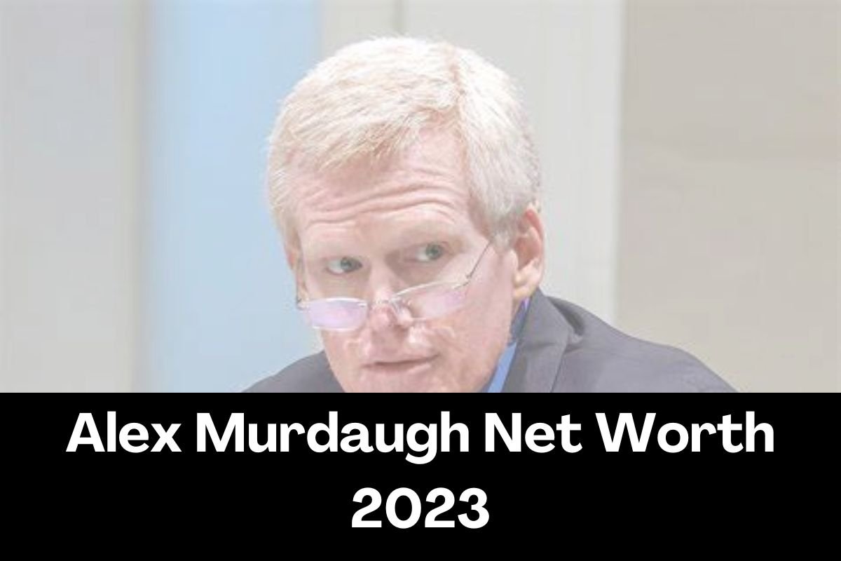 Alex Murdaugh Net Worth 2023 – Bio, Career, Age, Height, Family, Income