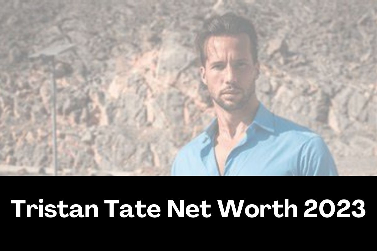 Tristan Tate Net Worth 2023 – Bio, Career, Age, Height, Family, Income